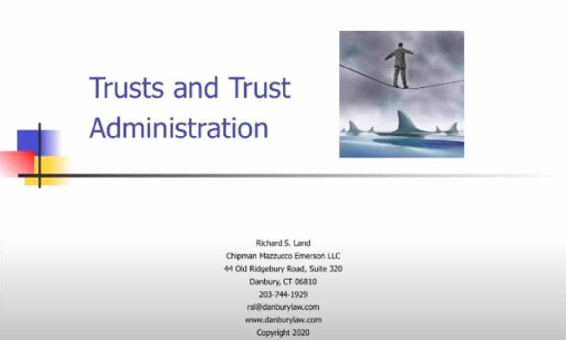 Business Law Video: Trust Administration Part 1